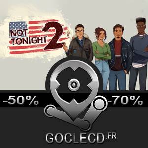 Acheter Not Tonight 2 Clé CD Comparateur Prix
